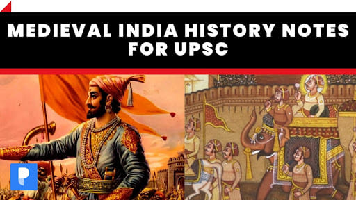 Medieval India History Notes