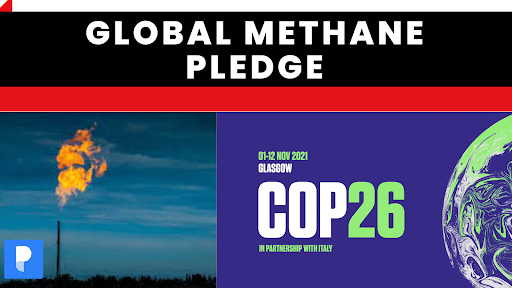 Global Methane Pledge - Environment Notes