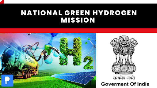 National Green Hydrogen Mission - Environment Notes