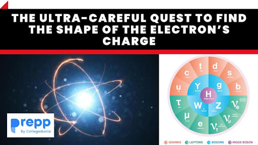 The Ultra-Careful Quest To Find The Shape Of The Electron’s Charge