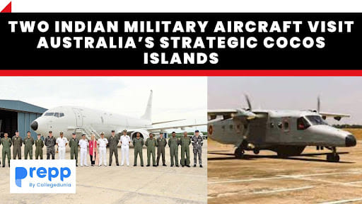 Two Indian Military Aircraft Visit Australia’s Strategic Cocos Islands