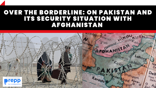 Over The Borderline: On Pakistan And Its Security Situation With ...