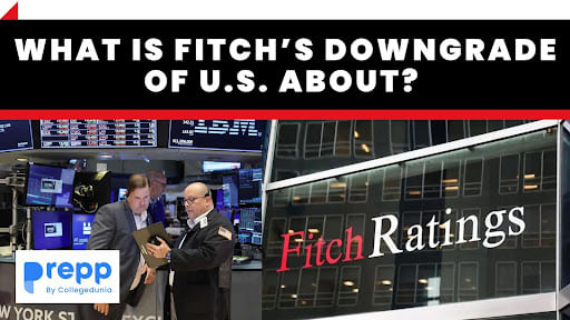 What Is Fitch’s Downgrade Of U.S. About?