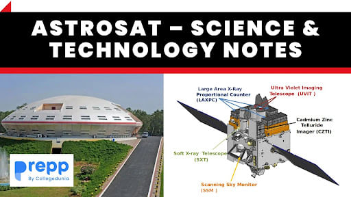 Astrosat – Science & Technology Notes