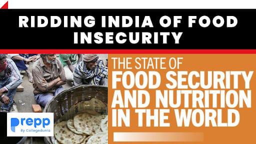 Ridding India Of Food Insecurity