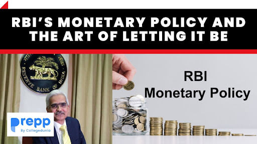 RBI’s Monetary Policy And The Art Of Letting It Be