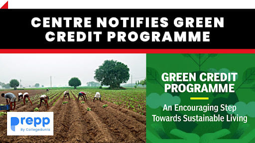 Centre Notifies Green Credit Programme