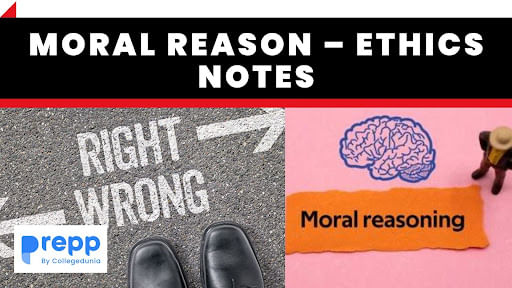 Moral Reason – Ethics Notes