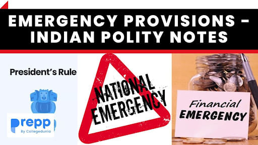Emergency Provisions - Indian Polity Notes