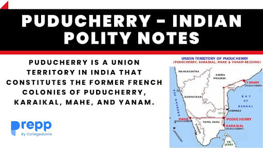 Puducherry - Indian Polity Notes