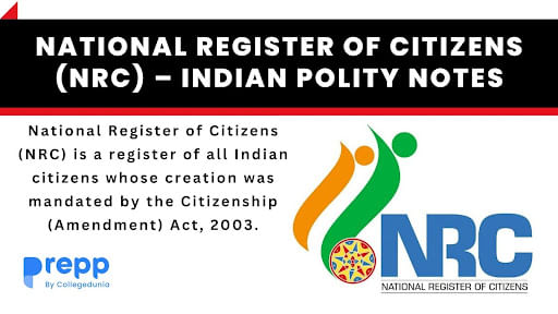 National Register of Citizens (NRC) – Indian Polity Notes
