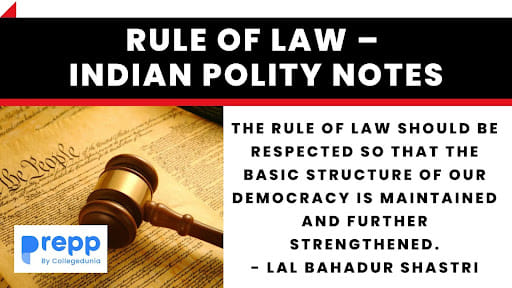 Rule of Law - Indian Polity Notes