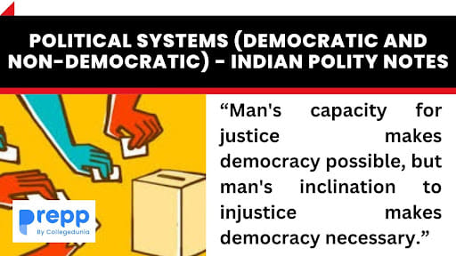 Political Systems (Democratic and Non-Democratic) - Indian Polity Notes