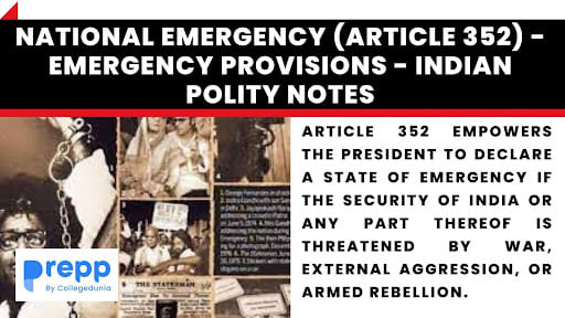 National Emergency (Article 352) - Emergency Provisions - Indian Polity ...