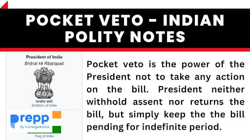 Pocket Veto - Indian Polity Notes