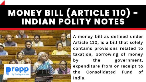 Money Bill (Article 110) - Indian Polity Notes