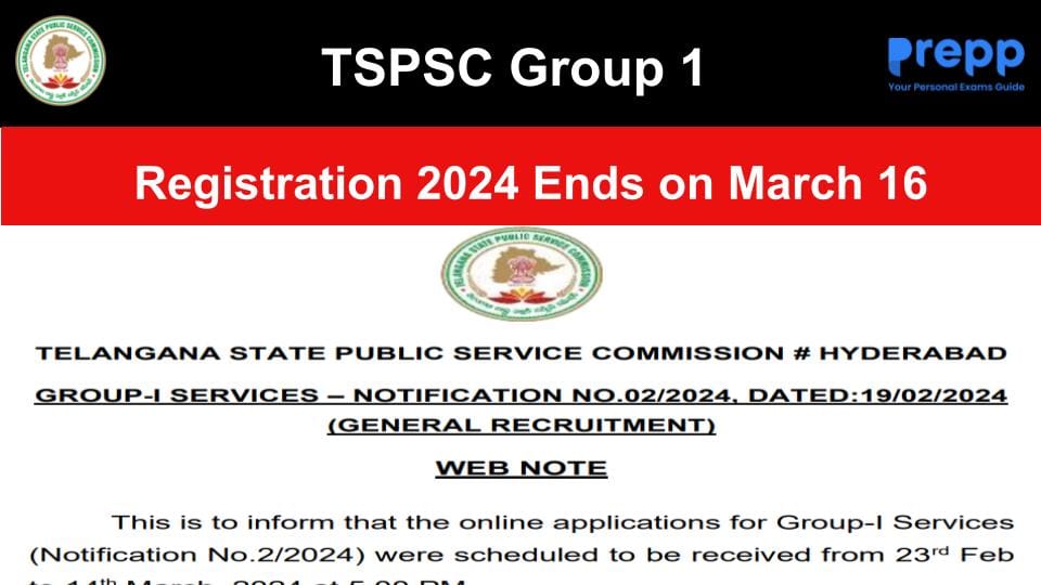 TSPSC Group 1 Registration 2024 Ends on March 16 at tspsc.gov.in
