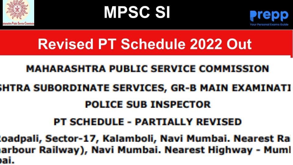 MPSC SI Revised PT Schedule 2022 Released at mpsc.gov.in