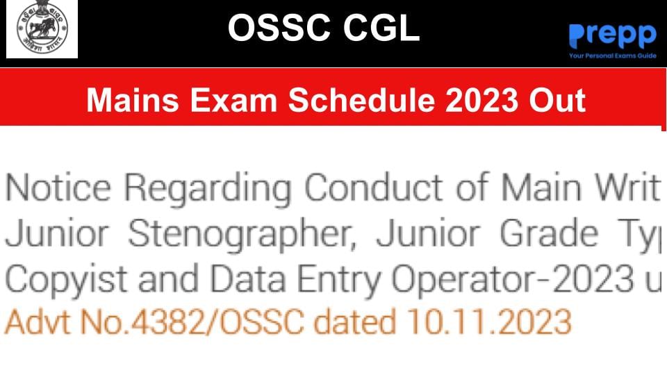 OSSC Mains Exam Schedule 2023 Released at ossc.gov.in; Download PDF