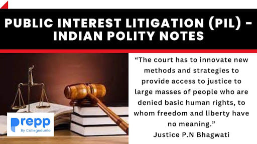 Public Interest Litigation (PIL) - Indian Polity Notes