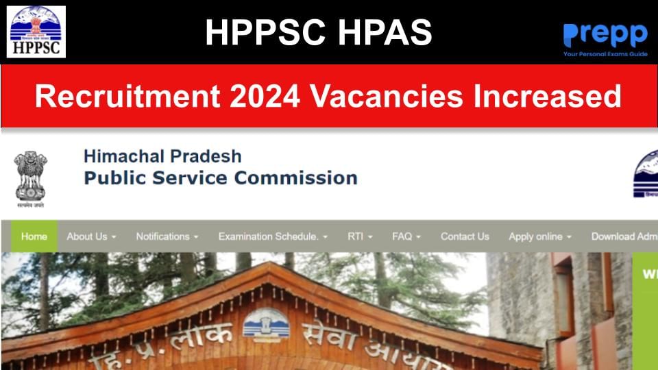 HPPSC HPAS Recruitment 2024 Vacancies Increased at hppsc.hp.gov.in ...