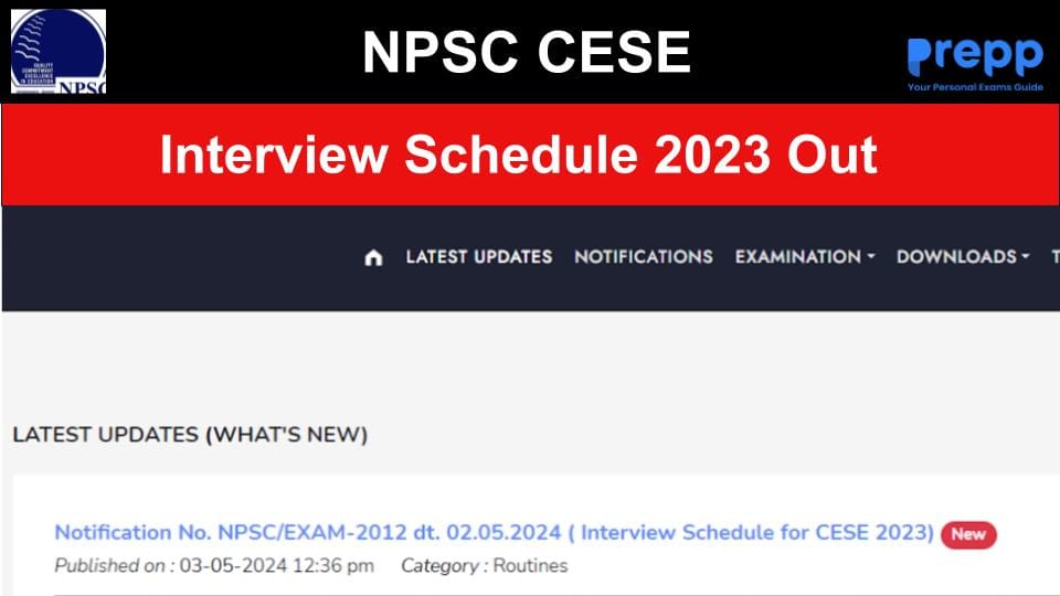 NPSC CESE Interview Schedule 2023 Out at npsc.nagaland.gov.in; Download PDF