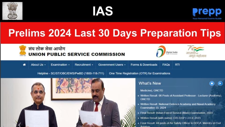 IAS Prelims 2024 Preparation Tips for Last 30 Days