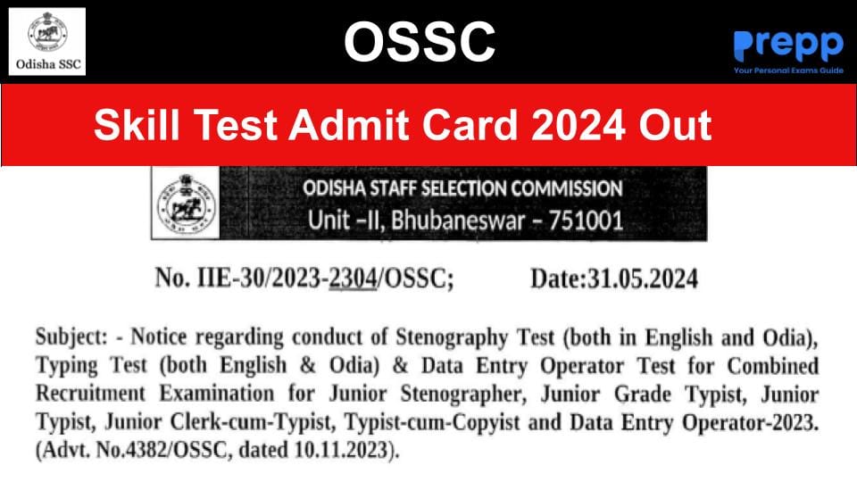 OSSC Skill Test Admit Card 2024 Out for Jr Clerk and Other Posts ...