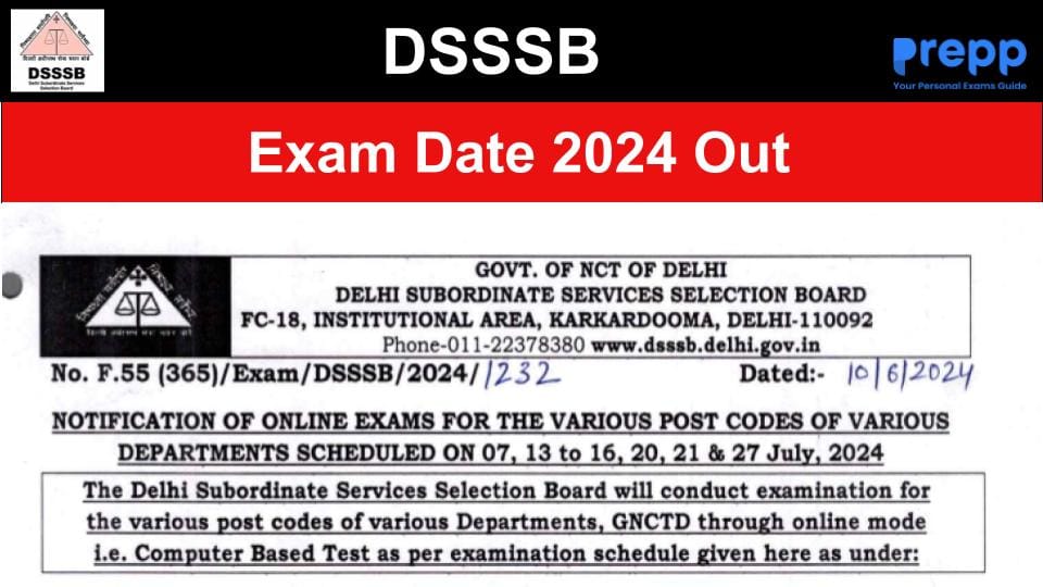DSSSB Exam Date 2024 Announced at dsssb.delhi.gov.in; Exams from July 07