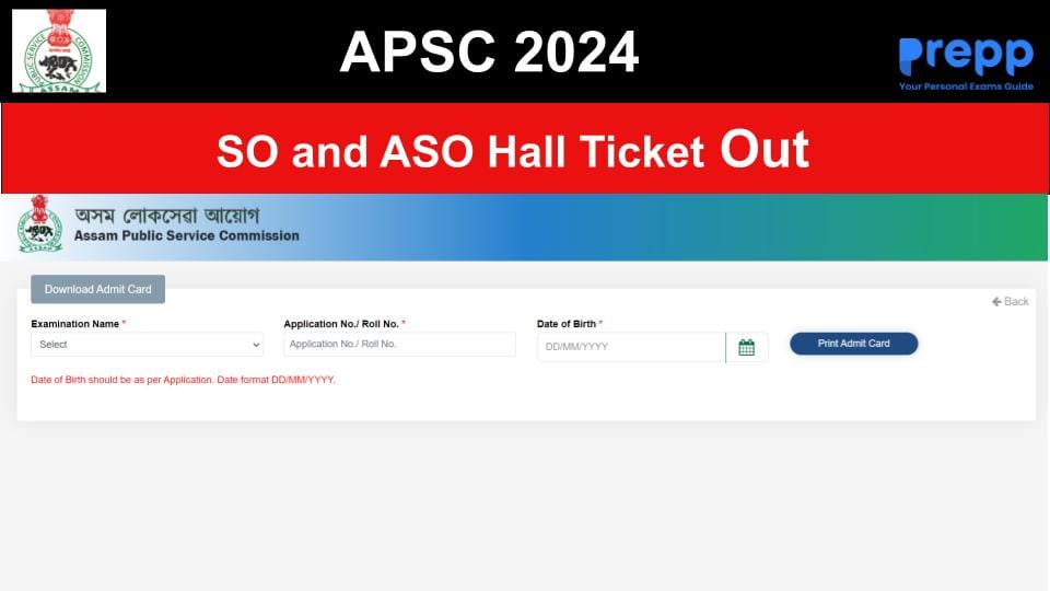 APSC Admit Card 2024 Released; Download SO and ASO Hall Ticket