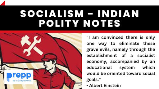Socialism - Indian Polity Notes