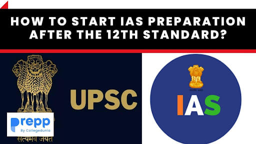 How to start IAS preparation after the 12th standard?