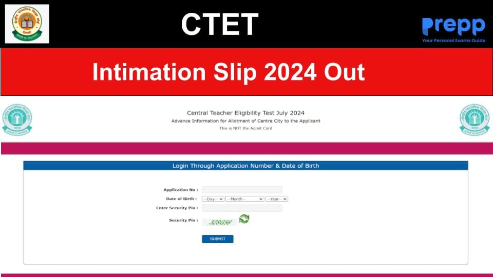 CTET City Intimation Slip 2024 Out at ctet.nic.in: Download Here