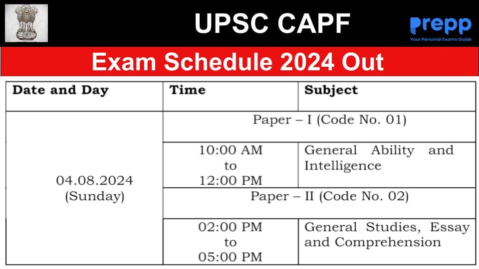 UPSC CAPF AC Exam Schedule 2024 Out at upsc.gov.in; Download PDF