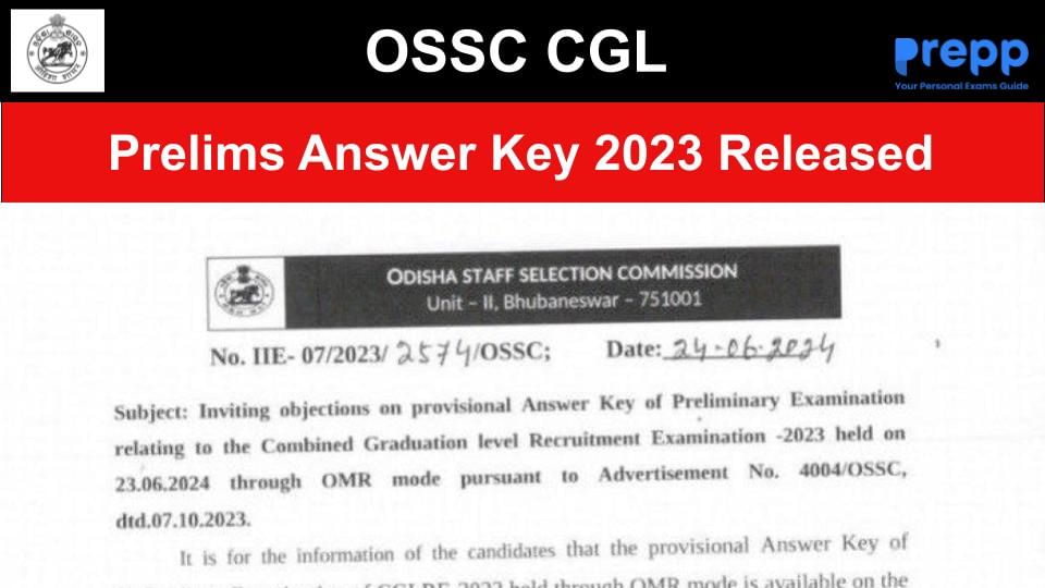OSSC CGL Prelims Answer Key 2023 Released at ossc.gov.in; Raise Objections Now