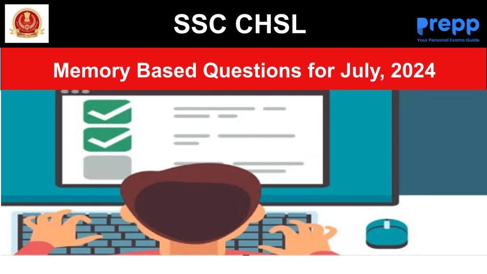 SSC CHSL Memory Based Question Paper 2024; Download PDF