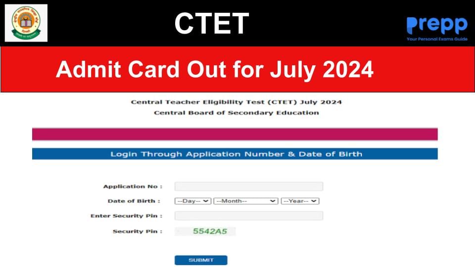 CTET Admit Card Out for July 2024 at ctet.nic.in; Download Link Here