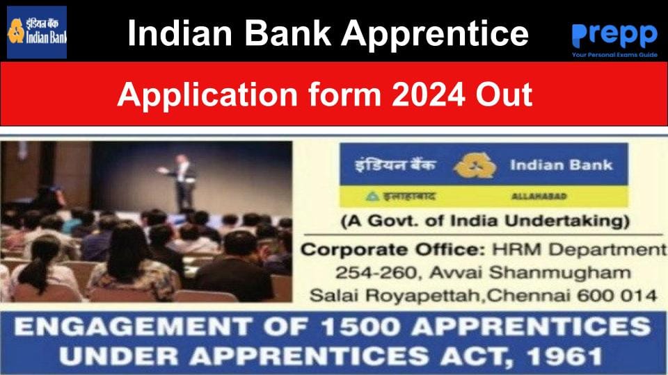 Indian Bank Notification 2024 Out for 1500 Apprentice Vacancy; Apply Online