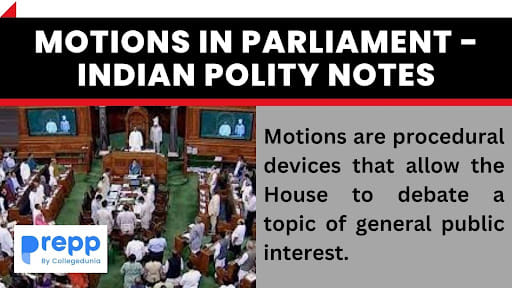 Motions in parliament - Indian Polity Notes
