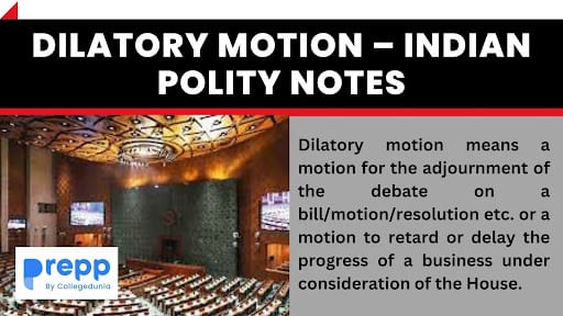Dilatory Motion – Indian Polity Notes