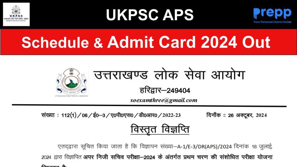 UKPSC APS Exam 2024 Schedule & Admit Card Released; Check Details
