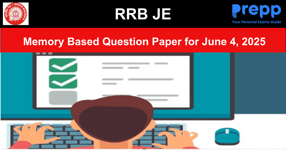 RRB JE CBT 2 Re-Exam Memory Based Question Paper for June 4, 2025 ...