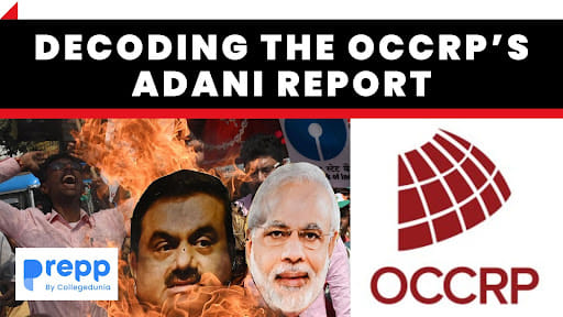 Decoding The OCCRP’s Adani Report