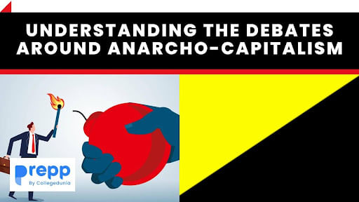 Understanding The Debates Around Anarcho-Capitalism