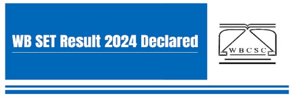 WB SET Result 2024 Out at wbcsconline.in, Check Direct Link, Subject ...
