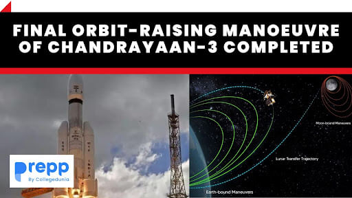Final Orbit-Raising Manoeuvre Of Chandrayaan-3 Completed