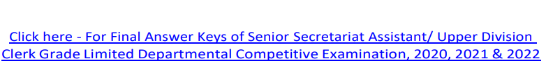 SSC SSA/ UDC LDCE Paper 1 Answer Key 2020, 2021 & 2022 Released at ssc.gov.in