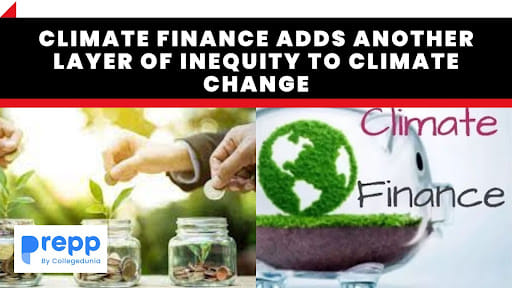 Climate Finance Adds Another Layer Of Inequity To Climate Change
