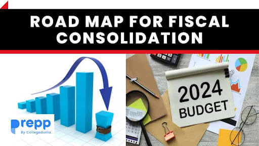 Road Map For Fiscal Consolidation