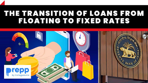 The Transition Of Loans From Floating To Fixed Rates